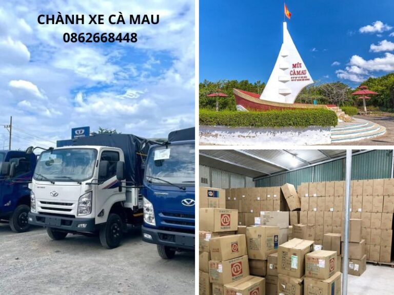 Chành Xe Cà Mau Chuyển Hàng Uy Tín Nhanh Rẻ Chất Lượng Số 1